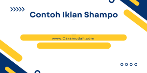 16+ Contoh Iklan Shampo Efektif & Menarik