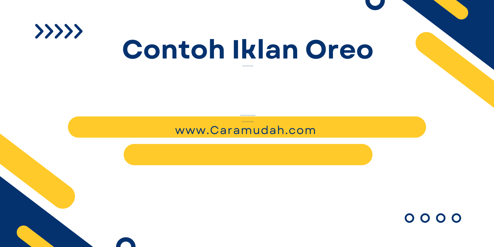 4+ Contoh Iklan Oreo Lengkap dengan Narasi dan Gambarnya