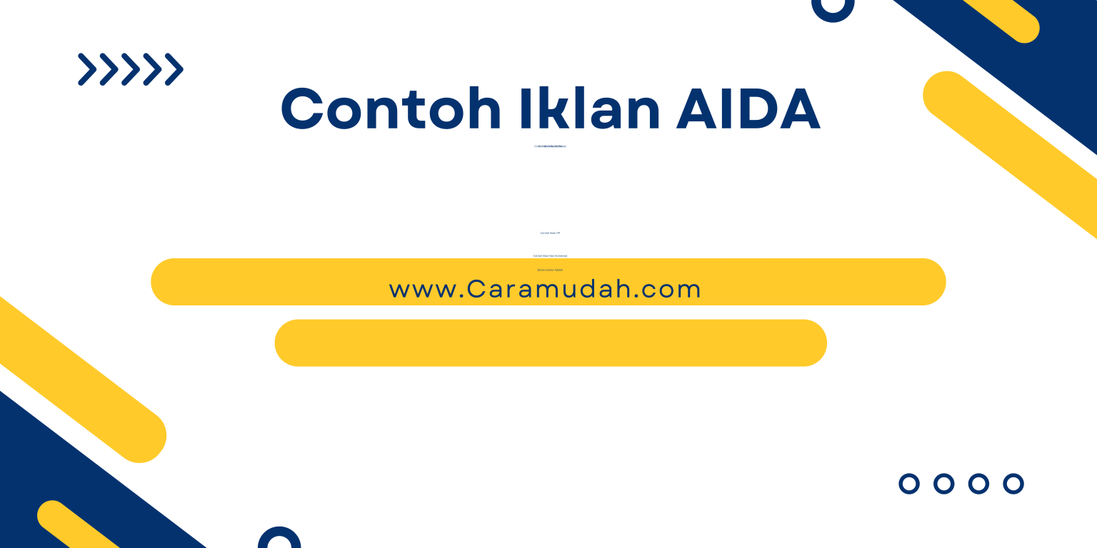 Iklan Aida: Pengertian, Sejarah, Kelebihan dan Contohnya